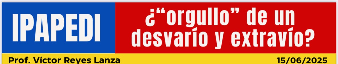 Orgullo” de un desvarío y extravío?